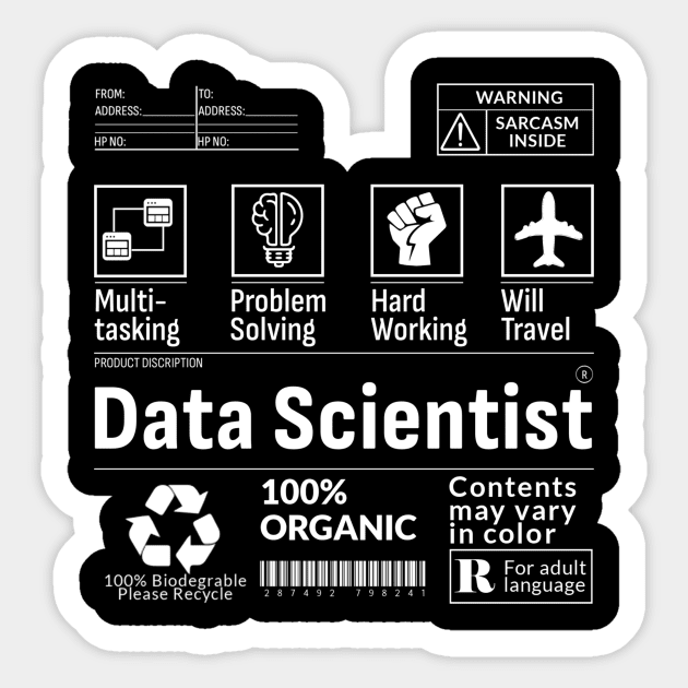 Data Scientist - Data Scientist - Sticker | TeePublic